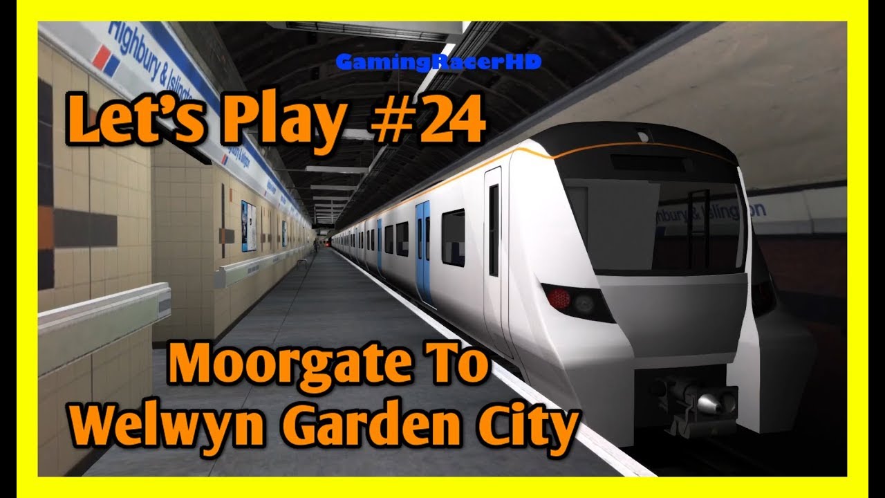 Train Simulator 2020 - Let's Play #24 - GN Class 717 - Moorgate To ...