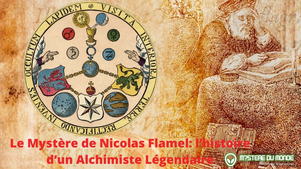 Alchimie, l'histoire et la légende de Nicolas Flamel et sa Quête de la ...
