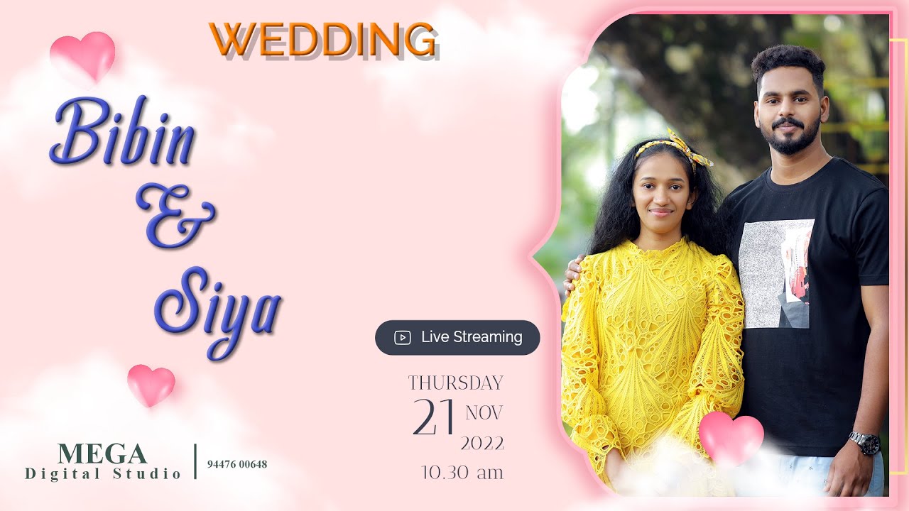 WEDDING || Bibin & Siya || Mega Digital Studio | 94476 00648 - YouTube