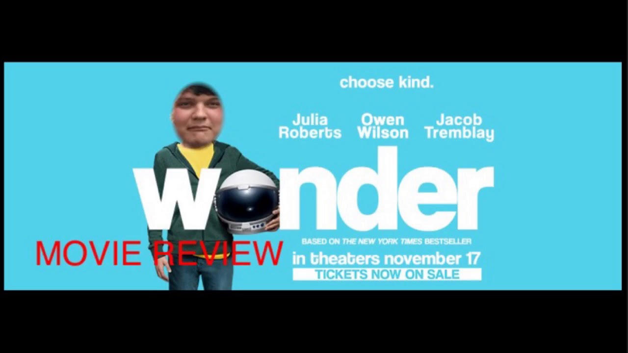 Wonder - Movie Review - YouTube