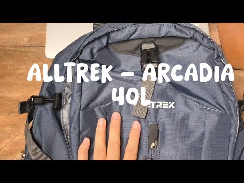 TAS BACKPACK DARI ALLTREK - ARCADIA 40L - YouTube