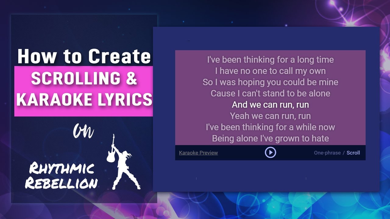 How to Create Scrolling & Karaoke Lyrics for your SRTs on Rhythmic ...
