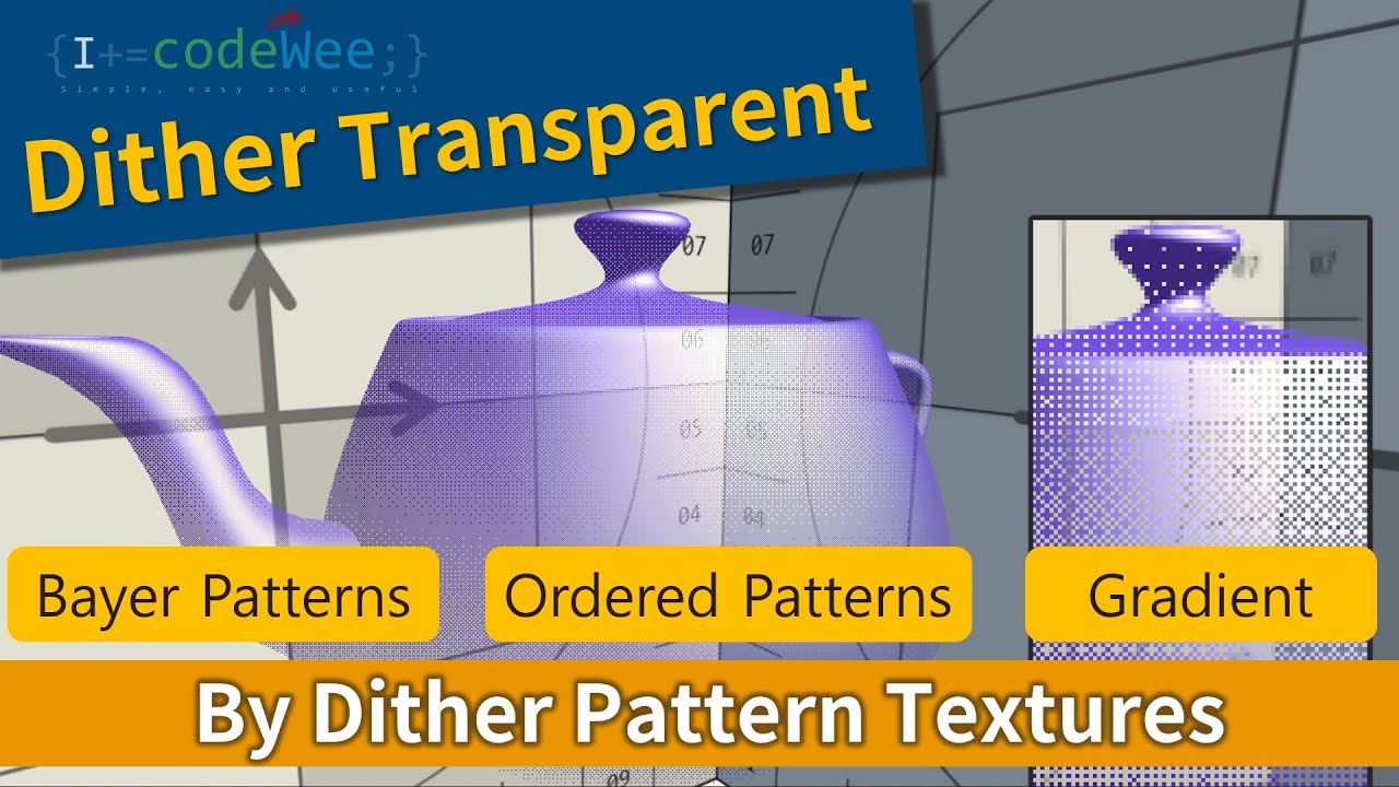 CodeWee Unity Dither Transparent Shader(Built-in, URP, HDRP) - YouTube