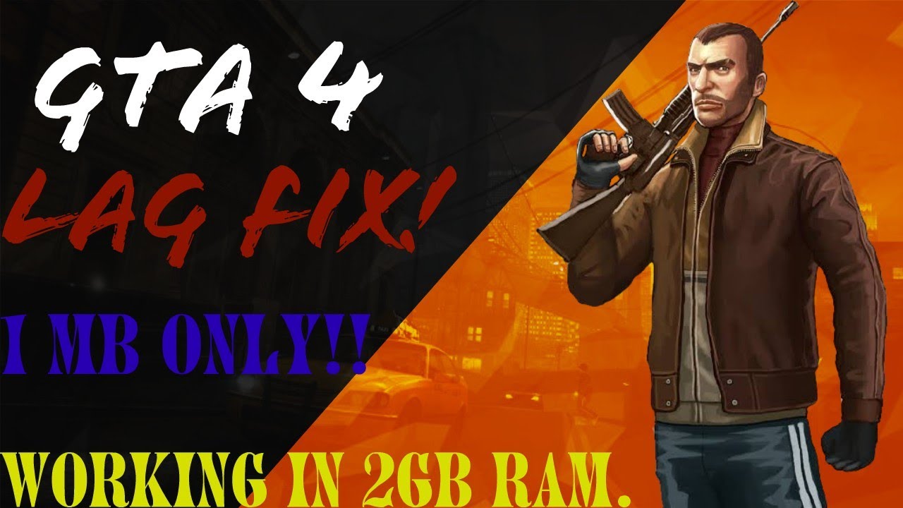 Gta 4 lag fix for low end pc 2gb ram|| #gta4 #gta4lag #gta - YouTube