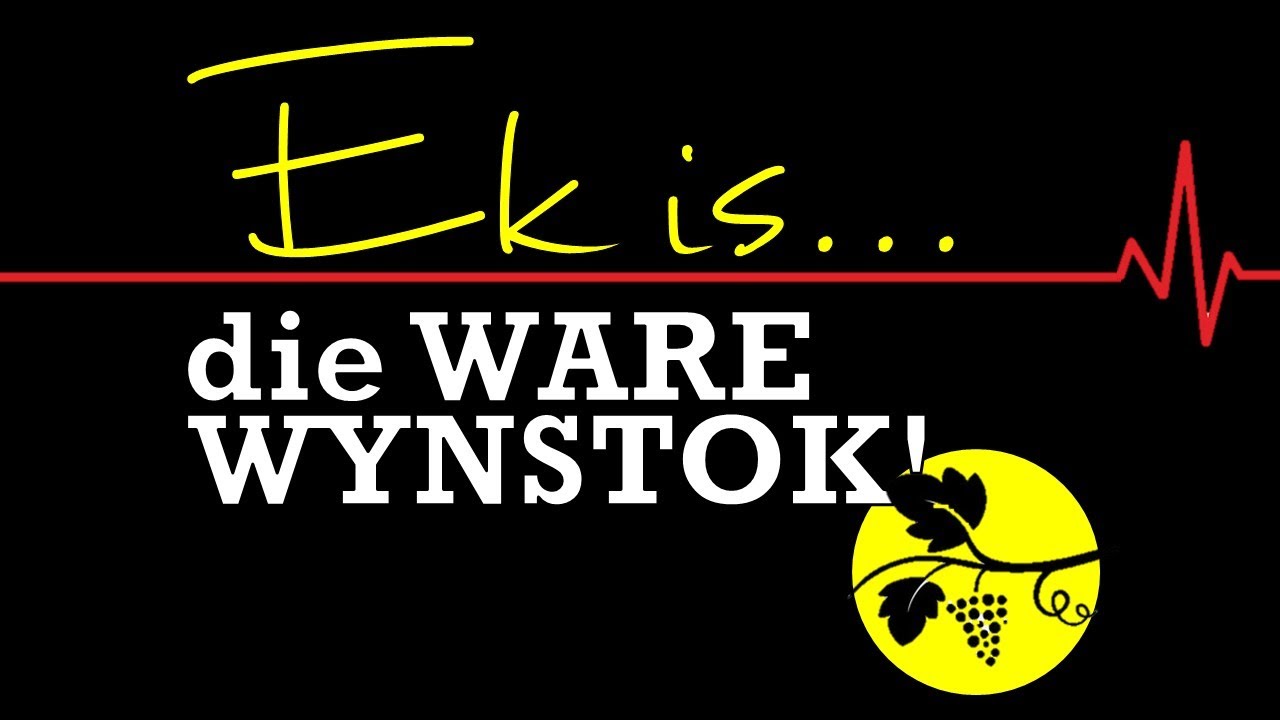 Ek is... die Ware Wynstok - YouTube