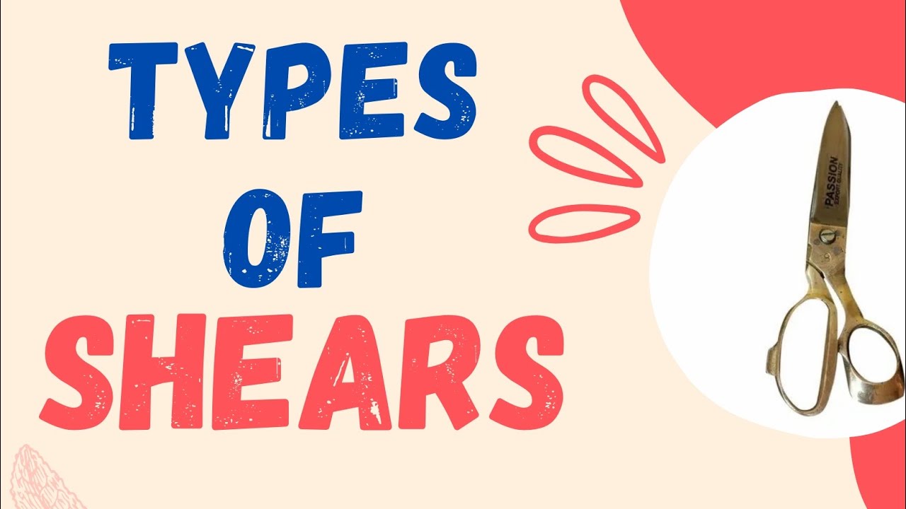Types of Shears ️ in Fashion Designing – A Complete Guide for Beginners ...