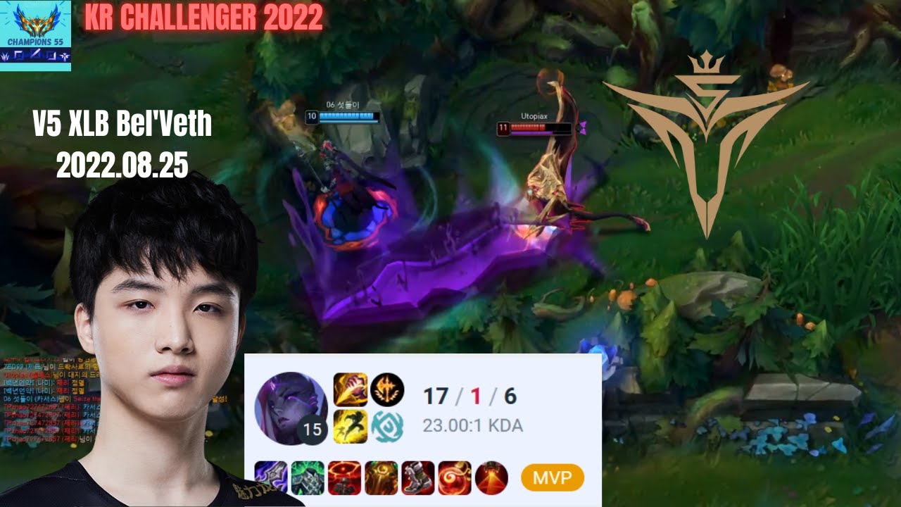 V5 XLB Bel'Veth KDA 17/1/6 Korea Challenger 2022 Patch 12.16 Replay | How To Play Bel'Veth ...