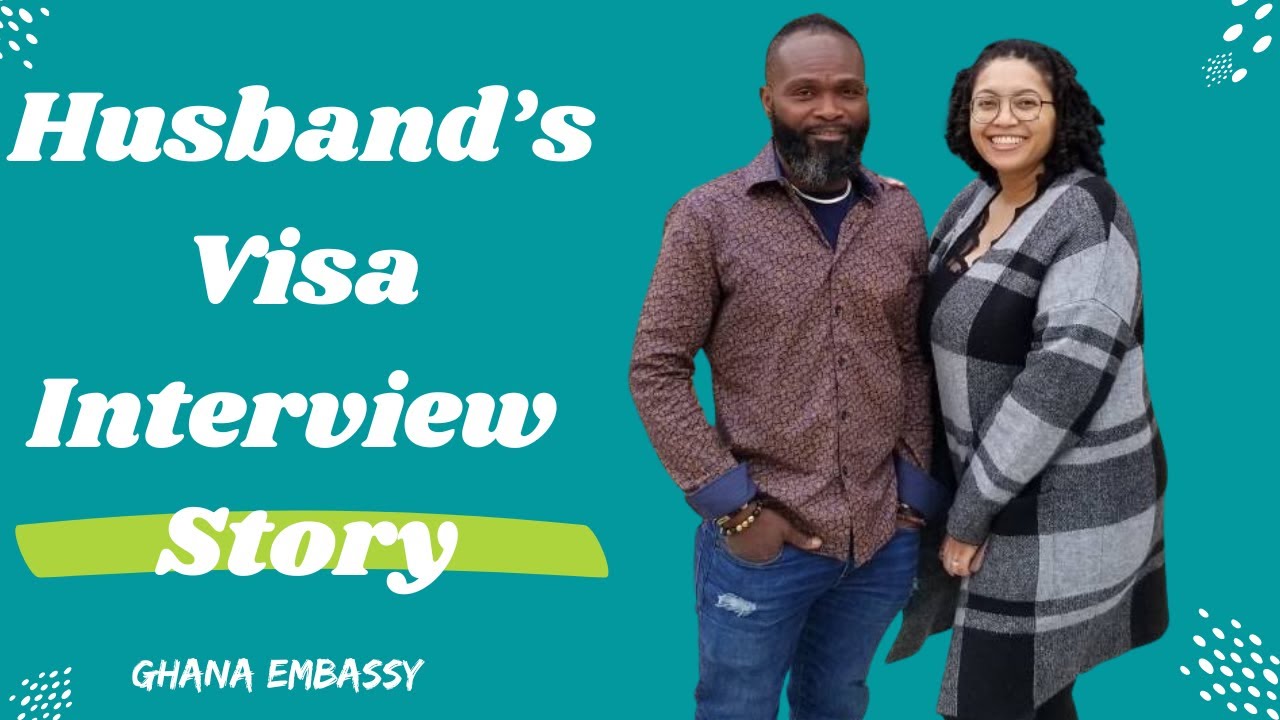 Husband Shares His Visa Immigration Story | PT 1 Interview Preparation ...