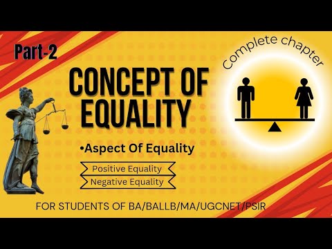 Concept Of Equality |Aspect Of Equality |Positive Aspect Of Equality ...