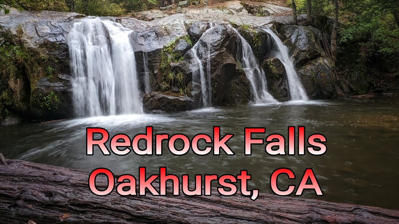 Redrock Falls - Oakhurst, CA (@ThurroAlexander) - YouTube