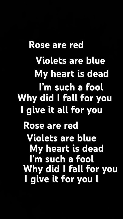 Rose are red violets are blue - YouTube