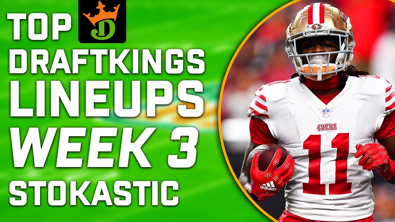 Building a Week 3 DraftKings Lineup w/ Single Lineup Sims | NFL DFS ...