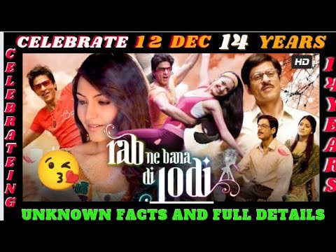 Rab Ne Bana Di Jodi Full Movie | Celebrate 14 Years RNBDJ | Shahrukh ...