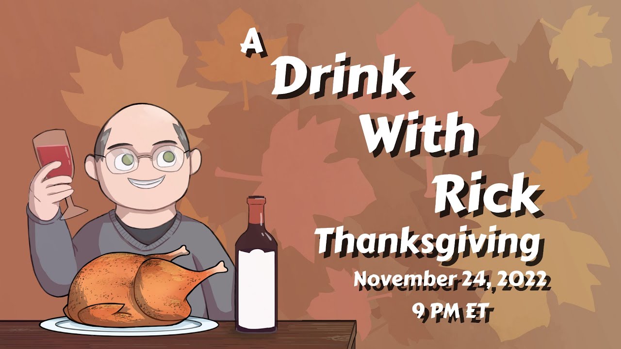 A Drink Wtih Rick Thanksgiving 2022 Promo - YouTube