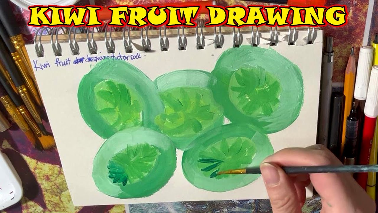 𝗞𝗶𝘄𝗶 𝗙𝗿𝘂𝗶𝘁 𝗗𝗿𝗮𝘄𝗶𝗻𝗴 𝗧𝘂𝘁𝗼𝗿𝗶𝗮𝗹 - YouTube