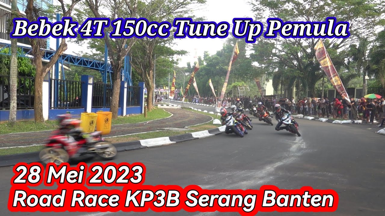 𝐁𝐞𝐛𝐞𝐤 4𝐓 150𝐜𝐜 𝐓𝐮𝐧𝐞 𝐔𝐩 𝐏𝐞𝐦𝐮𝐥𝐚🇮 𝐑𝐨𝐚𝐝 𝐑𝐚𝐜𝐞 𝐊𝐏3𝐁 𝐒𝐞𝐫𝐚𝐧𝐠 𝐁𝐚𝐧𝐭𝐞𝐧 28 𝐌𝐞𝐢 2023 ...