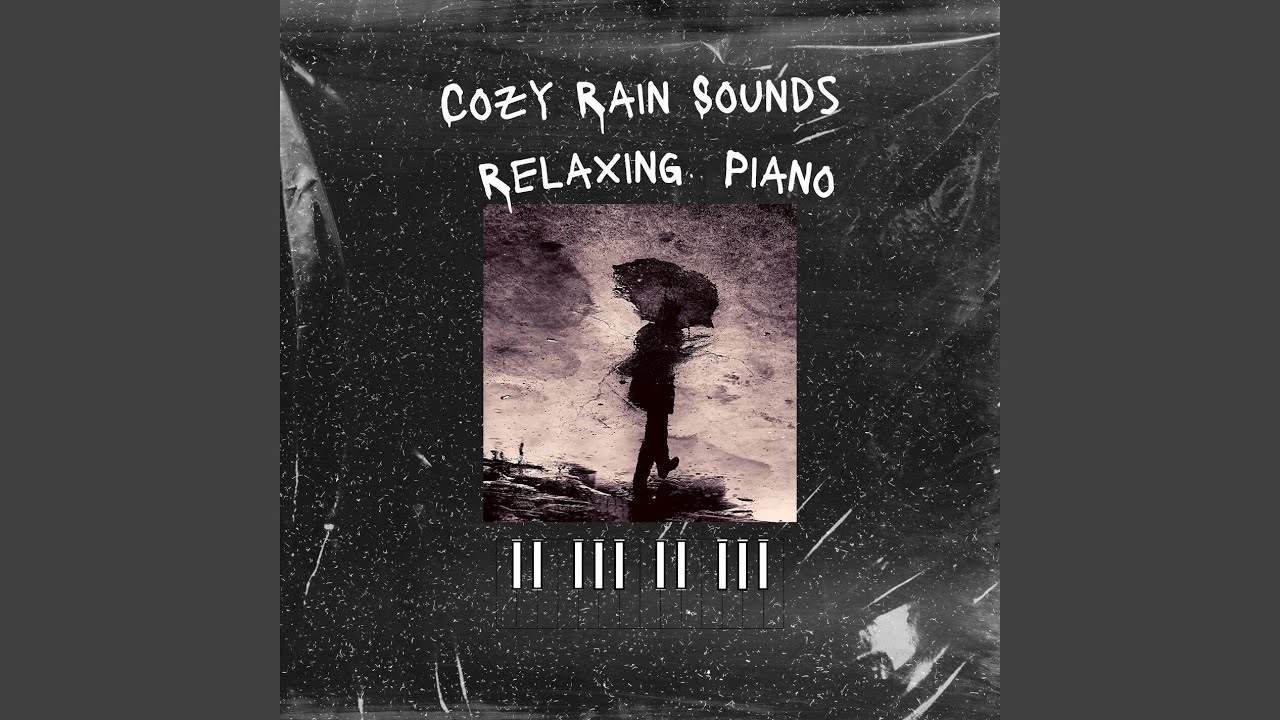 Melancholic Rain Sounds with Emotional Piano - Sad Music for Reflection ...