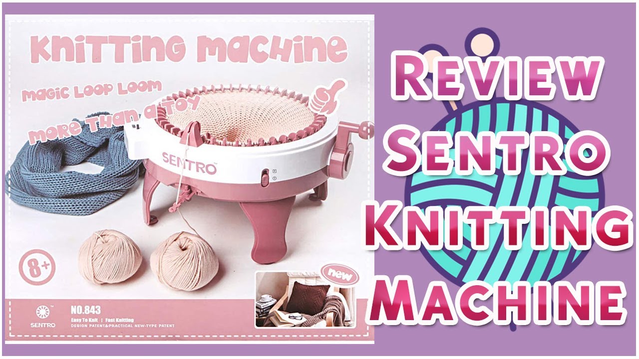 SENTRO KNITTING MACHINE // REVIEW ESPAÑOL - YouTube