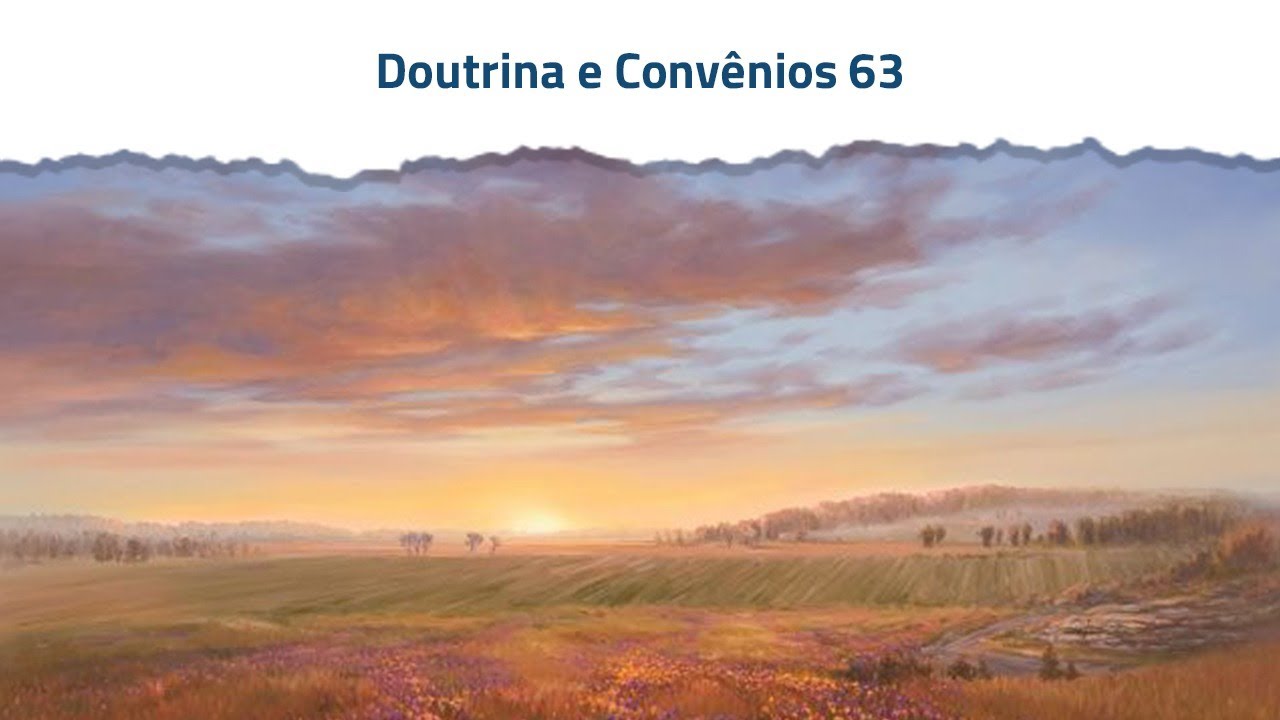 Vem e segue-me | Doutrina e Convênios 63 - YouTube