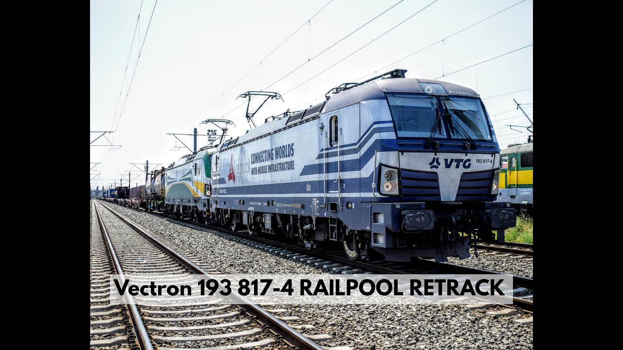 Siemens Vectron 193 817-4 RAILPOOL VTG RETRACK - Connecting Worlds With ...