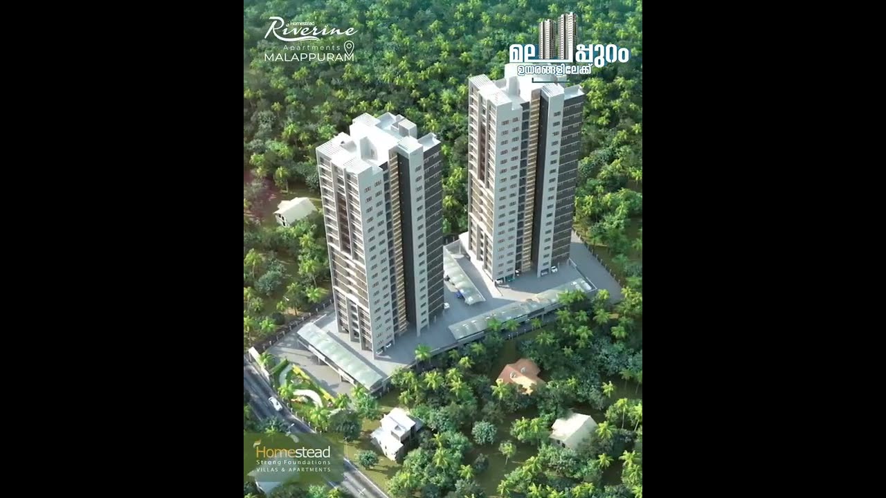 Homestead Riverine Twin Tower Malappuram - YouTube