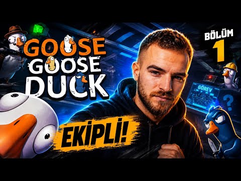 KİM KİMİN TARAFİNDA? İhanet Başladı! 🦆 | Ekiple Goose Goose Duck Bölüm 1