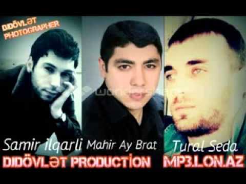 Samir ilqarli ft Mahir ft Tural Seda   Padxod 2 ci Versiya 2o14