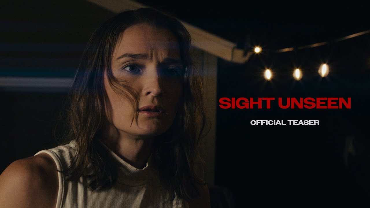Sight Unseen | Horror Feature Film | Official Teaser Trailer (2025 ...