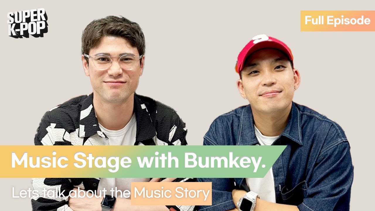 Music Stage with Bumkey. Lets talk about the Music Story & Amazing Live ...