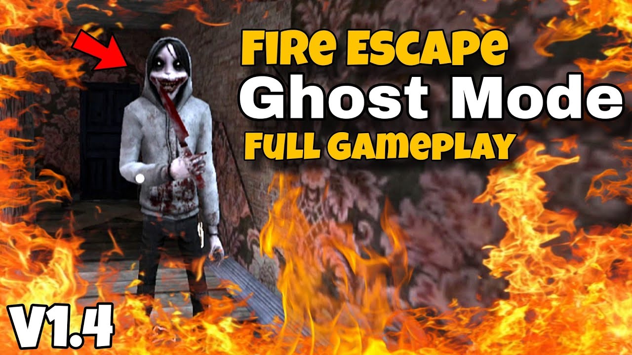 Jeff The Killer New Update Version 1.4 In Ghost Mode With Fire Escape ...
