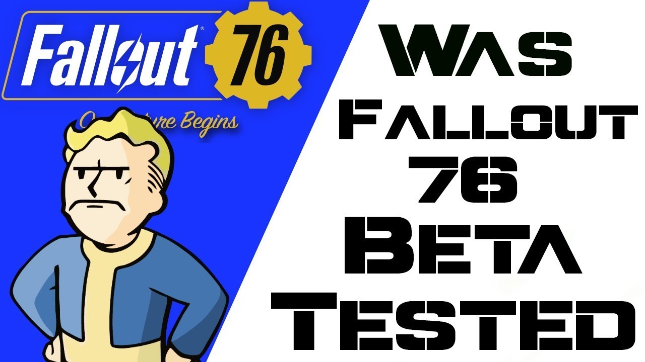 Mad Bob's RANTS!!! "Was Fallout 76 Beta Tested" Episode 1 - YouTube
