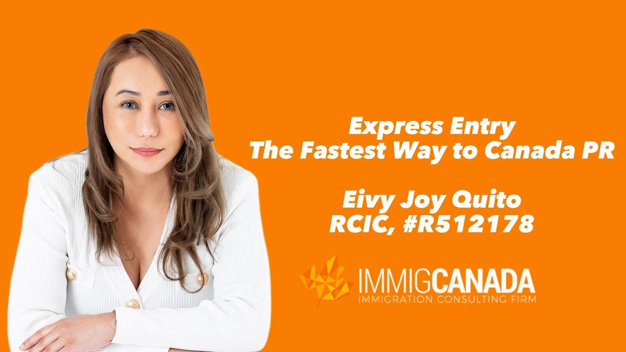 Express Entry The Fastest Way to Canada PR #immigcanada #eivyjoyquito # ...