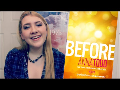 Before by Anna Todd | *Non-Spoiler* BOOKTALK - YouTube