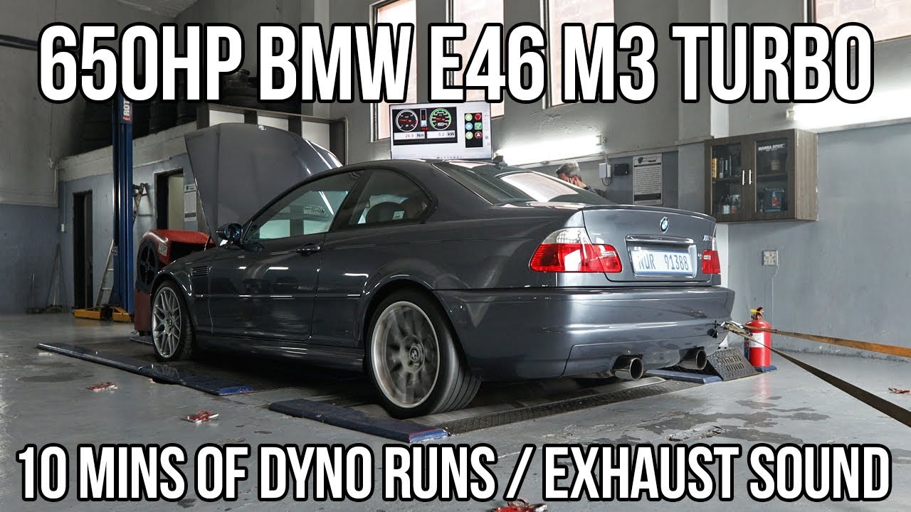 Turbocharged 650HP BMW E46 M3 - 10 Minutes Of Dyno Runs - YouTube