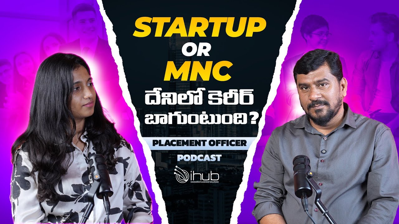 Startup or MNC? | Interview Tips for freshers | Placements Expert ...