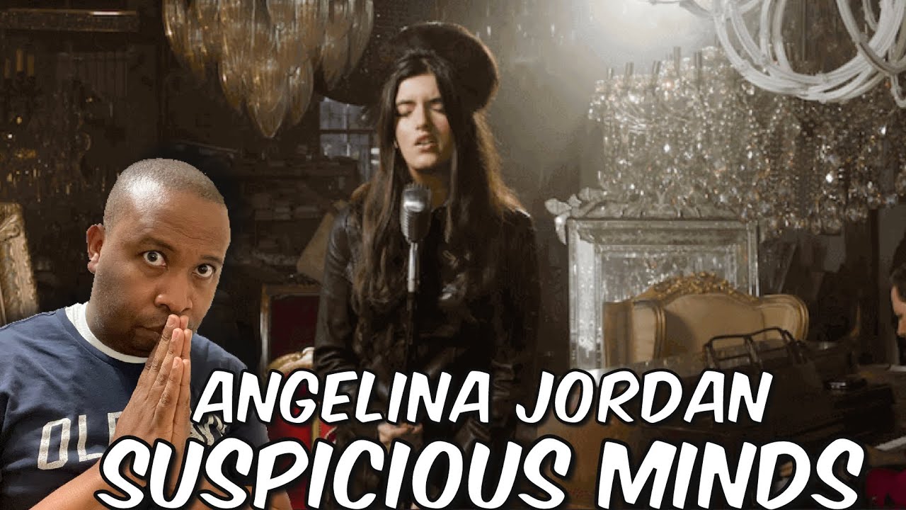 First Time Hearing | Angelina Jordan - Suspicious Minds Reaction - YouTube