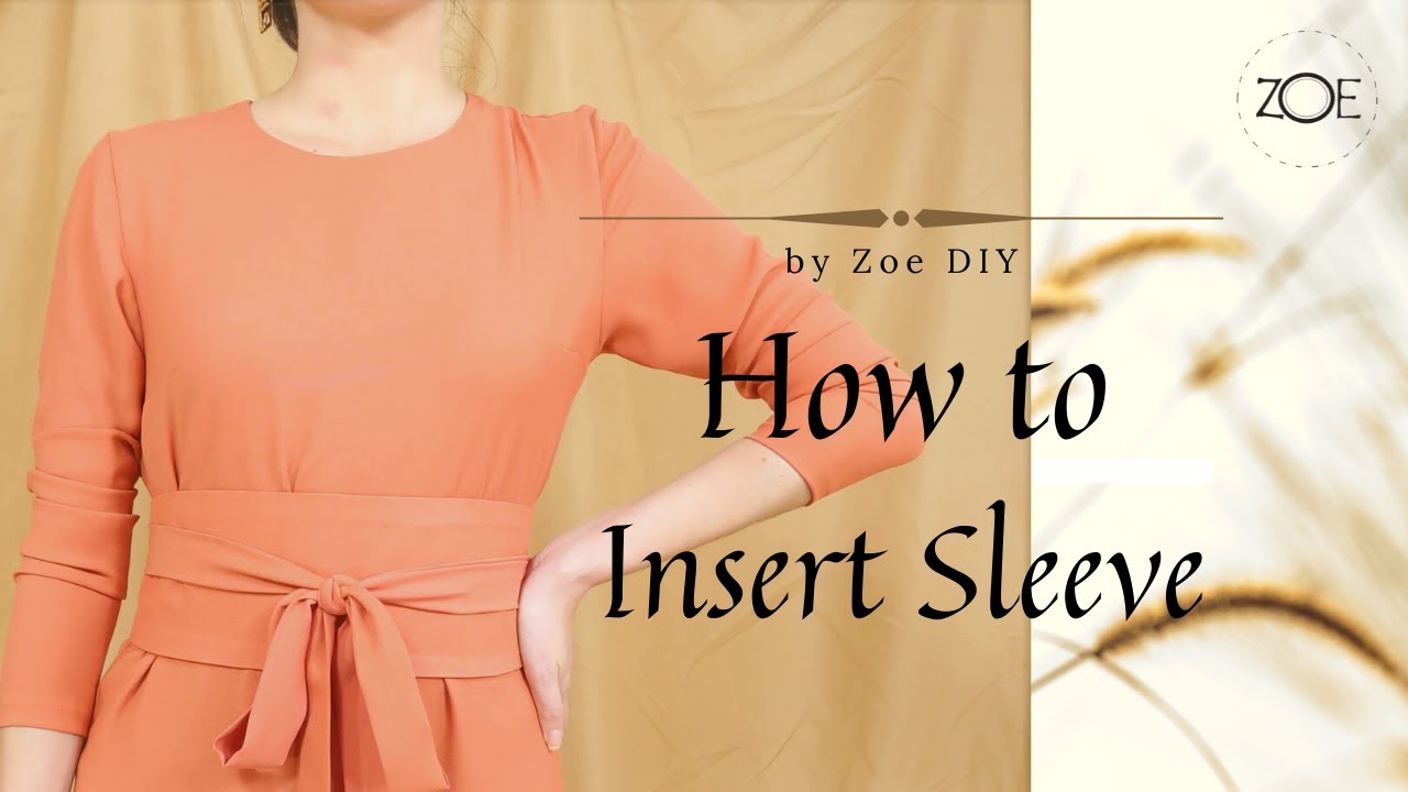 How to insert sleeve | Zoe DIY - YouTube