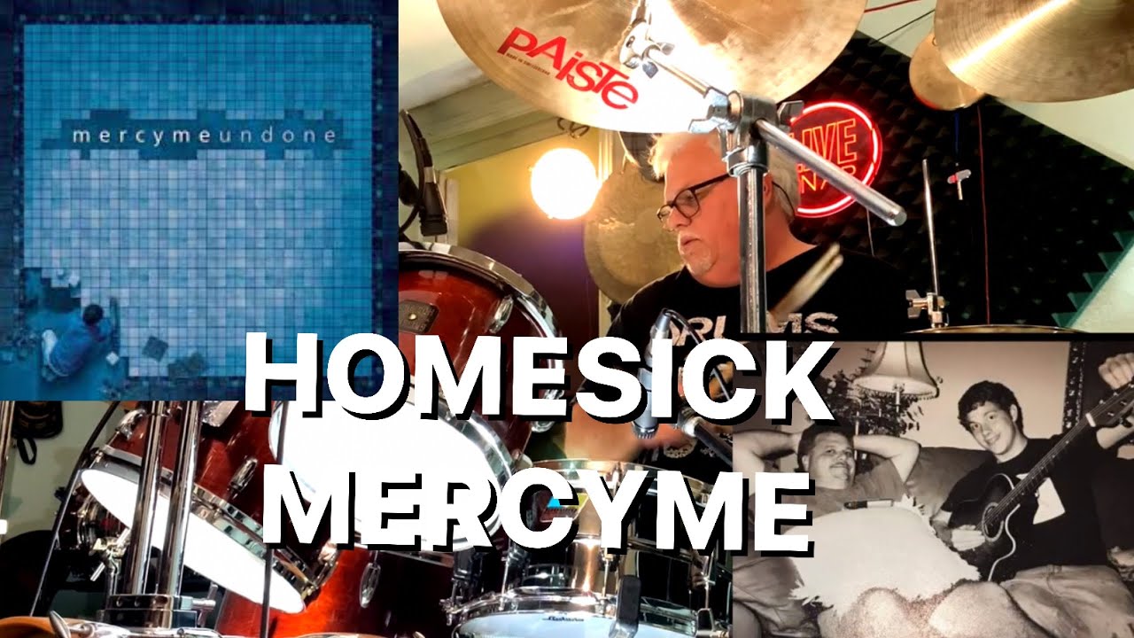 Homesick - MercyMe (Drum Cover) - YouTube