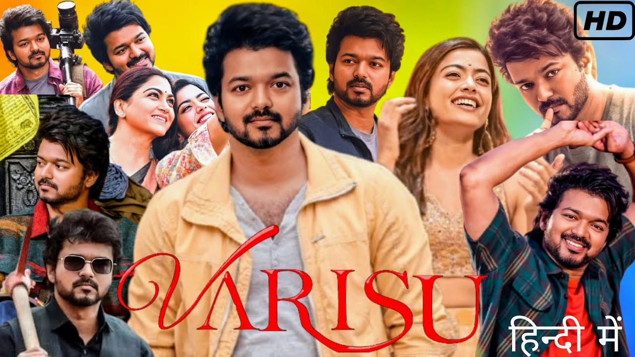 Varisu Full Movie in Hindi Dubbed | Thalapathy Vijay | Rashmika ...