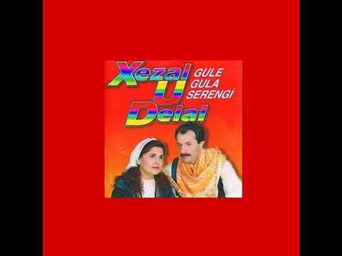 xezal u delal.//. ware me