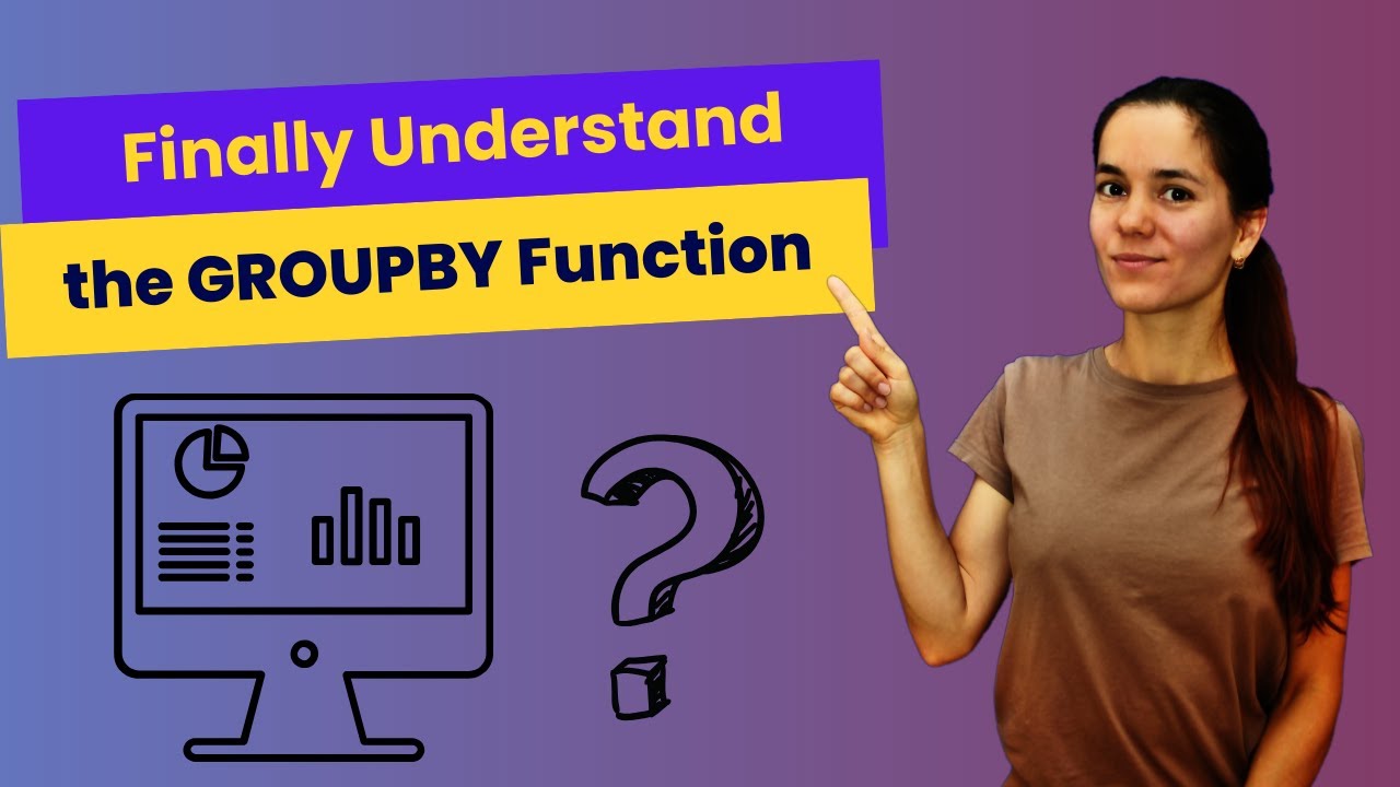Finally Understand the GROUPBY Function in Excel - YouTube