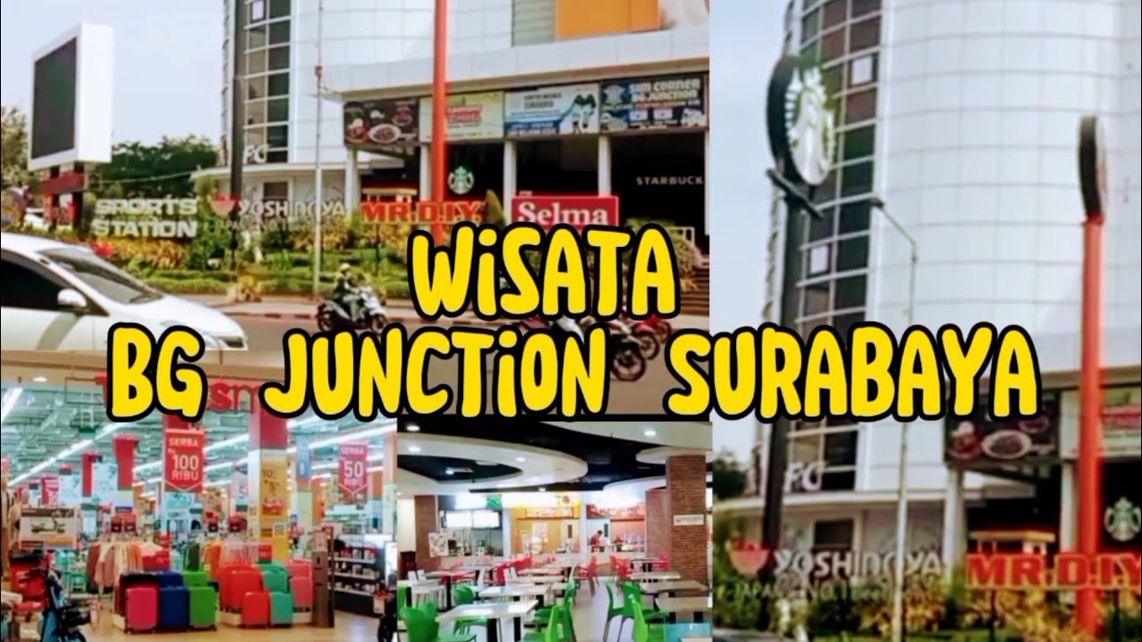 Wisata BG Junction Mall Surabaya - YouTube