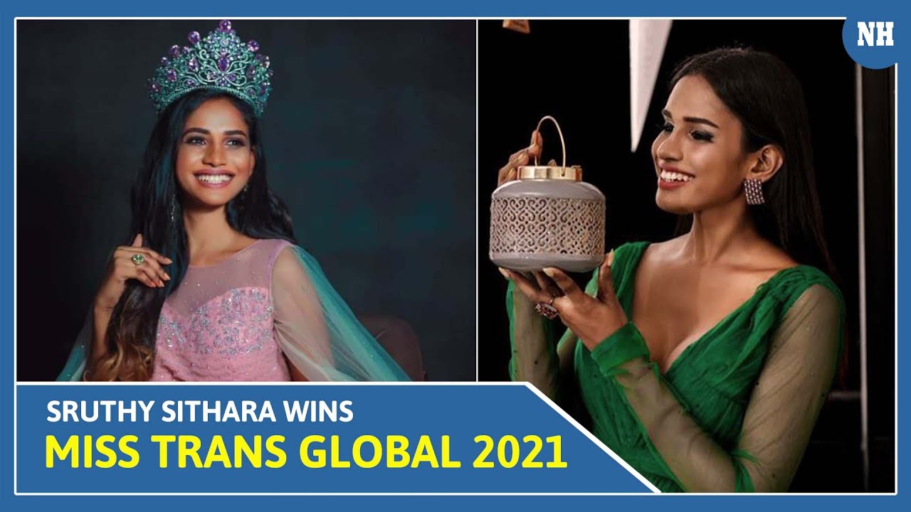 Meet Sruthy Sithara who becomes the first Indian to win Miss Trans ...