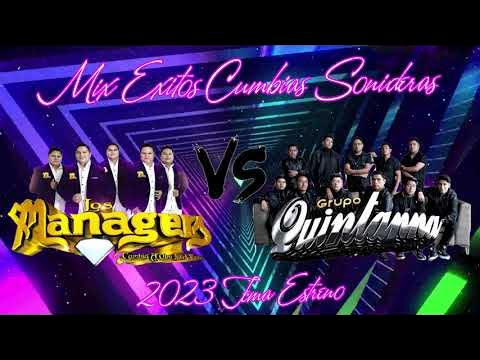 TEMA LIMPIO 🎸 GRUPO LOS MANAGERS VS GRUPO QUINTANA 🎺CUMBIAS SONIDERAS 2023 - YouTube