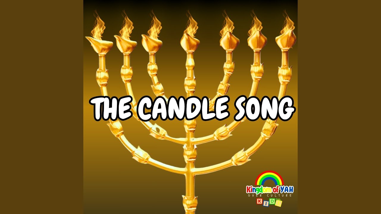 The Candle Song - YouTube