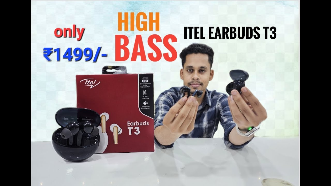 itel earbuds T3 unboxing and review,high bass itel Earbuds T3,Best ...