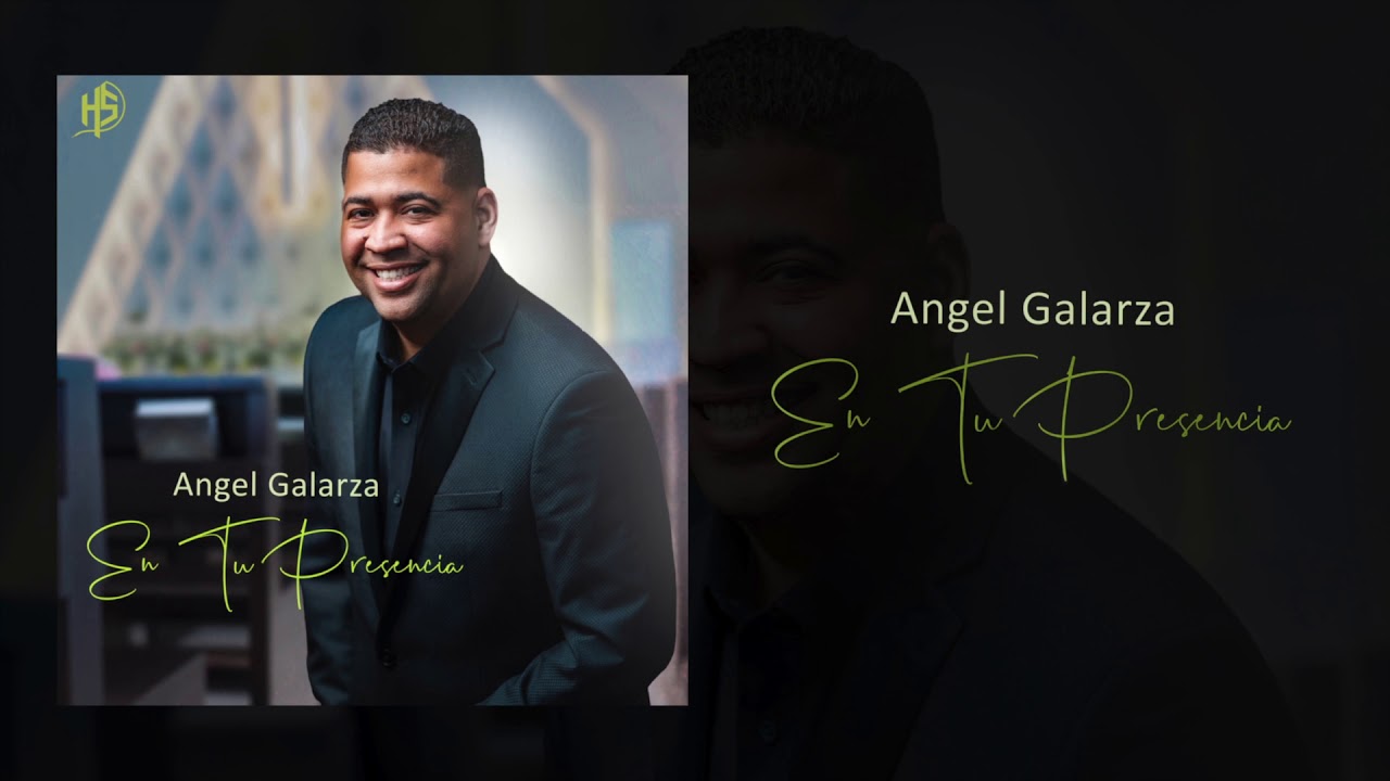 En Tu Presencia | Angel Galarza [OFFICIAL] - YouTube