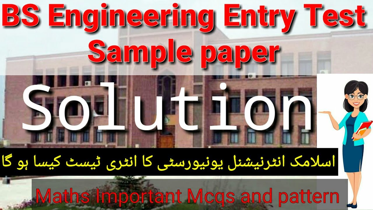 BS Engineering Entry Test | Electrical / Mechanical Engineering test ...