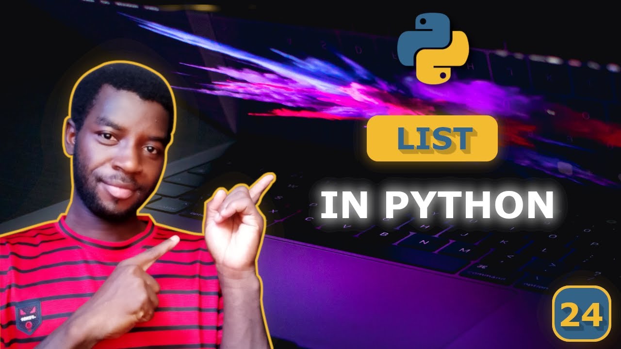 24 - Python Lists Explained: Store Multiple Values Easily - YouTube