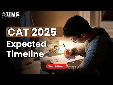 CAT 2025 Expected Timeline - YouTube